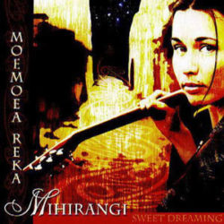 Mihirangi – Moemoea Reka Sweet Dreaming